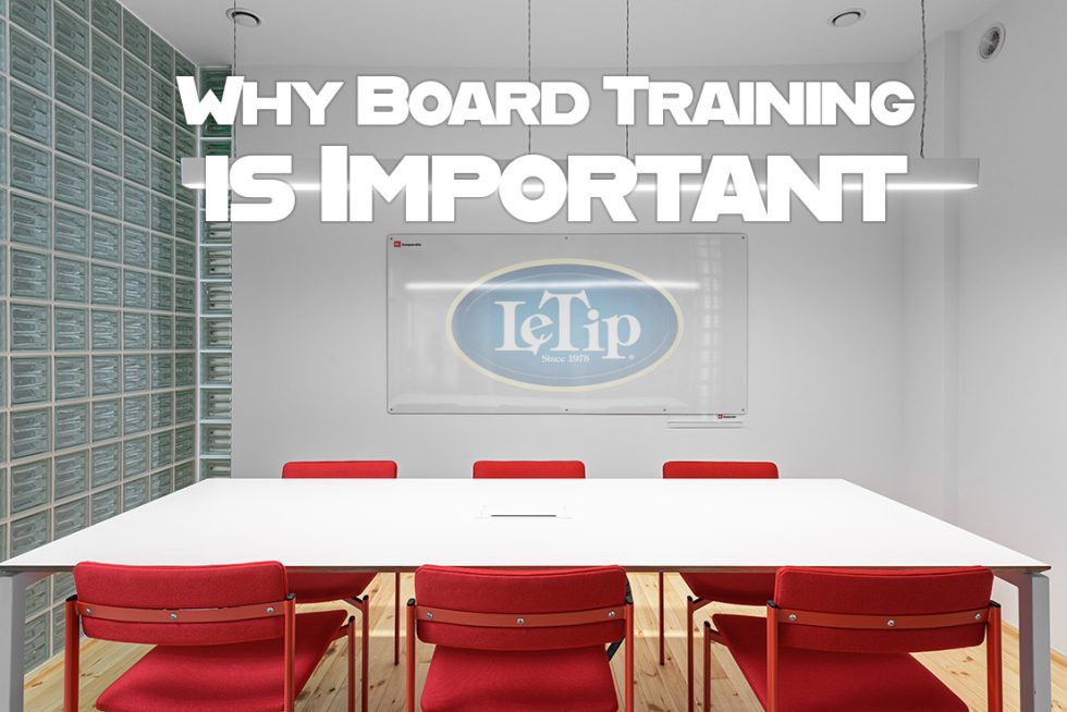 Why Board Training is Important - LeTip International
