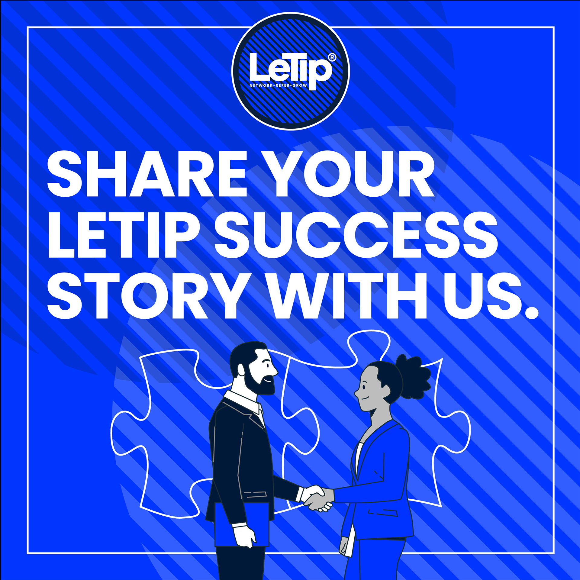 Share Your LeTip Success Story with Us - LeTip International