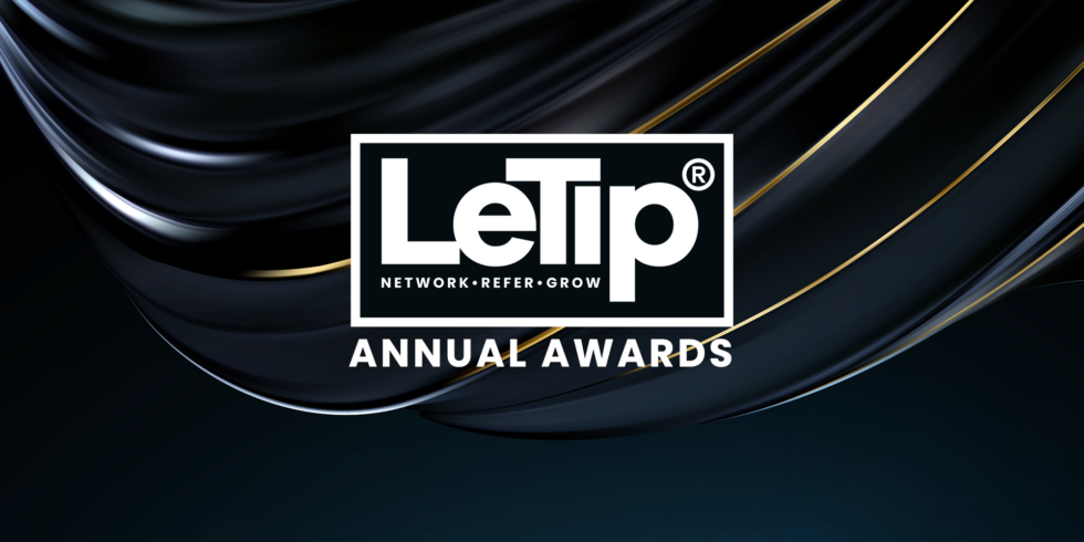 LeTip Annual Awards - LeTip International